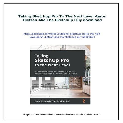 Taking Sketchup Pro To The Next Level Aaron Dietzen Aka The Sketchup ...