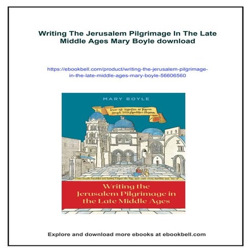 Writing The Jerusalem Pilgrimage In The Late Middle Ages Mary Boyle | PDF