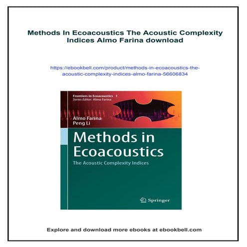Methods In Ecoacoustics The Acoustic Complexity Indices Almo Farina | PDF