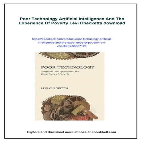 Poor Technology Artificial Intelligence And The Experience Of Poverty ...