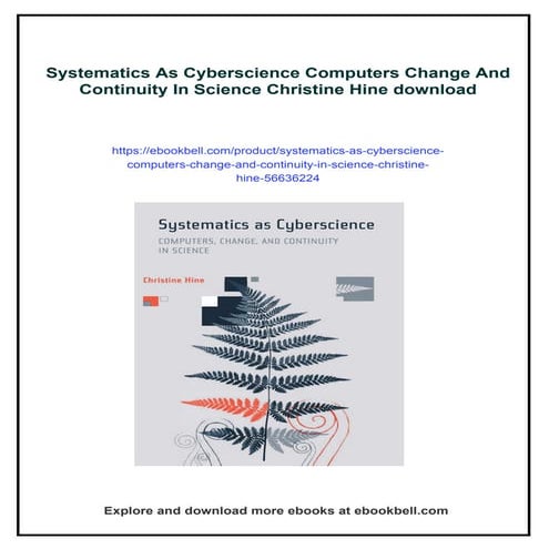 Systematics As Cyberscience Computers Change And Continuity In Science ...