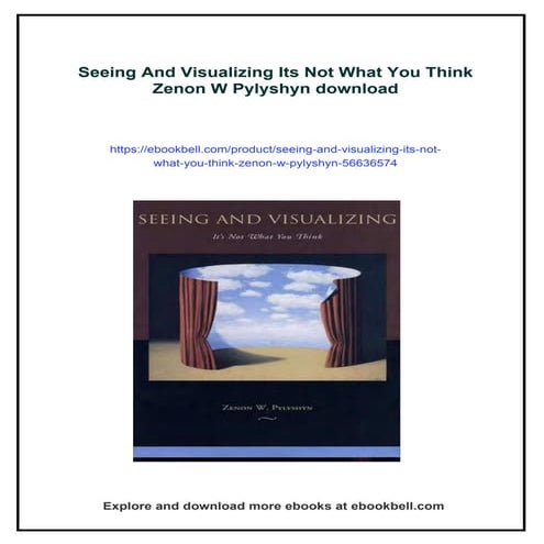 Seeing And Visualizing Its Not What You Think Zenon W Pylyshyn | PDF