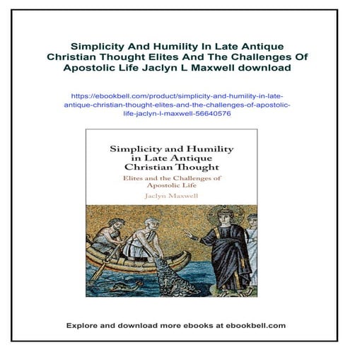 Simplicity And Humility In Late Antique Christian Thought Elites And ...