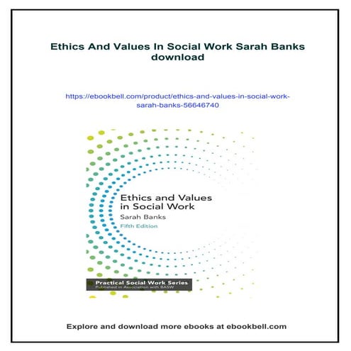 Ethics And Values In Social Work Sarah Banks | PDF