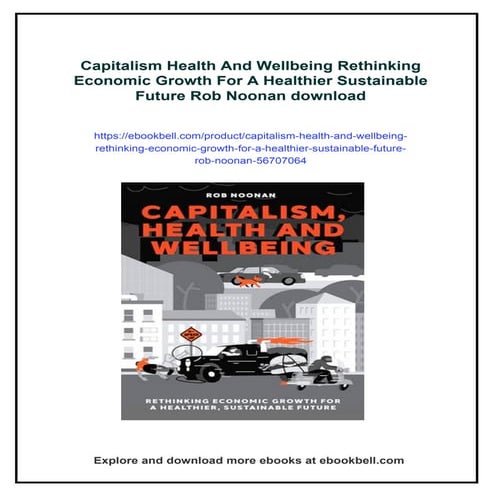 Capitalism Health And Wellbeing Rethinking Economic Growth For A Healthier Sustainable Future ...