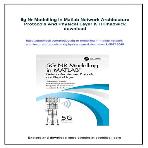 5g Nr Modelling In Matlab Network Architecture Protocols And Physical Layer K H Chadwick | PDF