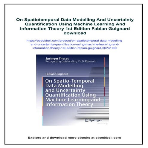 On Spatiotemporal Data Modelling And Uncertainty Quantification Using Machine Learning And ...