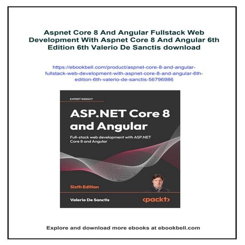 Aspnet Core 8 And Angular Fullstack Web Development With Aspnet Core 8 And Angular 6th Edition 