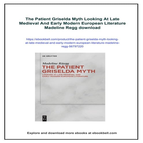 The Patient Griselda Myth Looking At Late Medieval And Early Modern ...