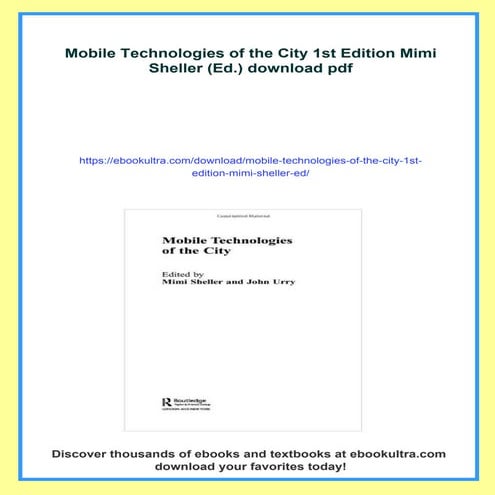Mobile Technologies of the City 1st Edition Mimi Sheller (Ed.) | PDF