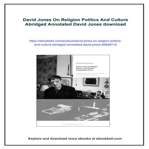 David Jones On Religion Politics And Culture Abridged Annotated David ...