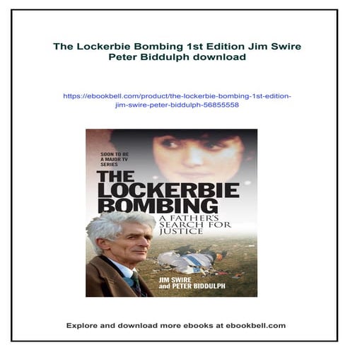 The Lockerbie Bombing 1st Edition Jim Swire Peter Biddulph | PDF