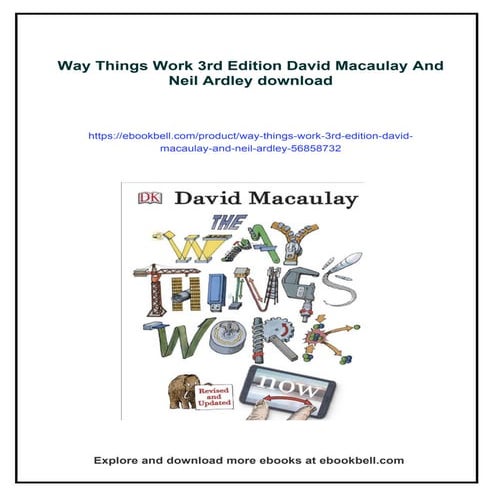 Way Things Work 3rd Edition David Macaulay And Neil Ardley | PDF