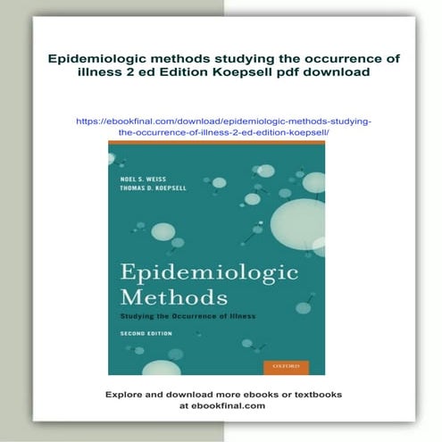 Epidemiologic methods studying the occurrence of illness 2 ed Edition ...