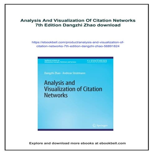 Analysis And Visualization Of Citation Networks 7th Edition Dangzhi ...