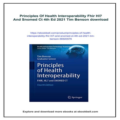 Principles Of Health Interoperability Fhir Hl7 And Snomed Ct 4th Ed 2021 Tim Benson | PDF
