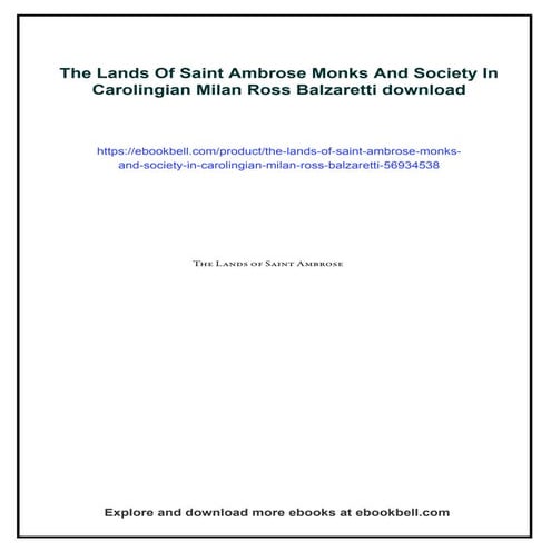 The Lands Of Saint Ambrose Monks And Society In Carolingian Milan Ross ...
