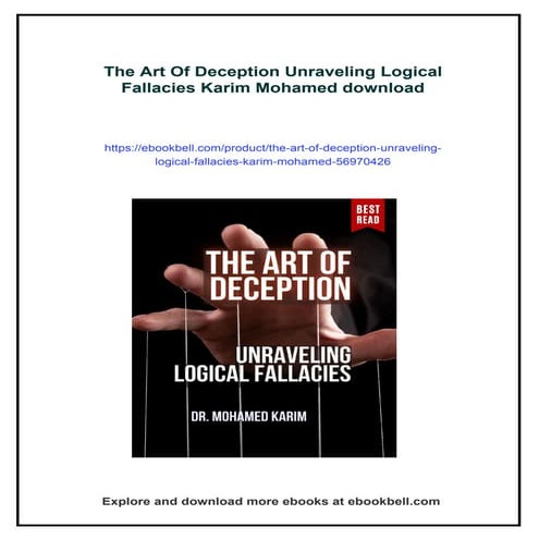 The Art Of Deception Unraveling Logical Fallacies Karim Mohamed | PDF