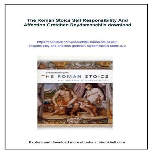 The Roman Stoics Self Responsibility And Affection Gretchen ...