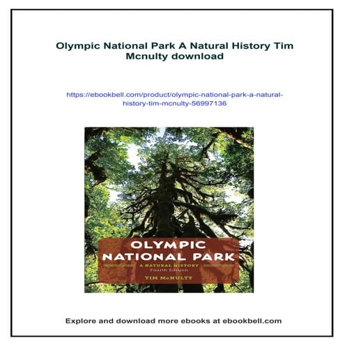 Olympic National Park A Natural History Tim Mcnulty | PDF