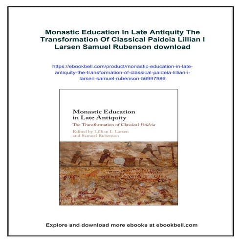Monastic Education In Late Antiquity The Transformation Of Classical ...