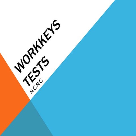 Workkeys Tests | PPTX