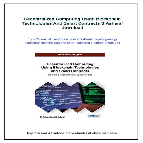 Decentralized Computing Using Blockchain Technologies And Smart Contracts S Asharaf | PDF