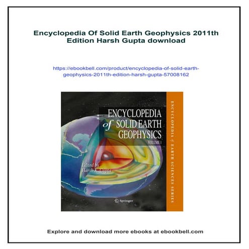 Encyclopedia Of Solid Earth Geophysics 2011th Edition Harsh Gupta | PDF