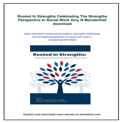 Rooted In Strengths Celebrating The Strengths Perspective In Social ...