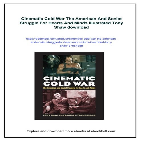Cinematic Cold War The American And Soviet Struggle For Hearts And ...