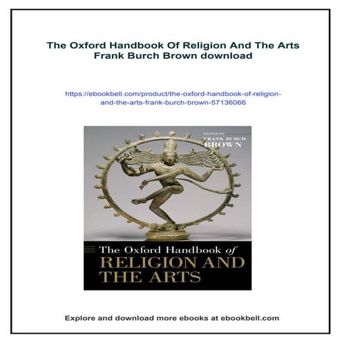 The Oxford Handbook Of Religion And The Arts Frank Burch Brown | PDF