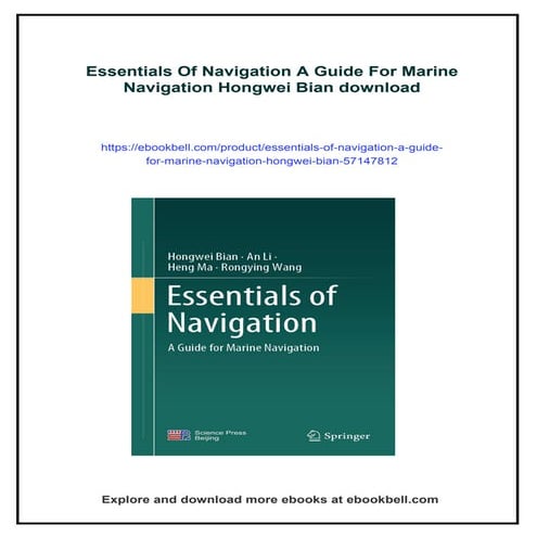 Essentials Of Navigation A Guide For Marine Navigation Hongwei Bian | PDF
