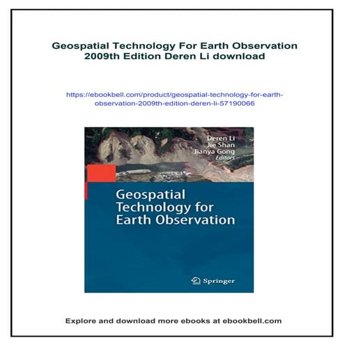 Geospatial Technology For Earth Observation 2009th Edition Deren Li | PDF