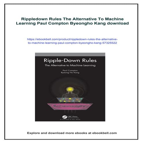 Rippledown Rules The Alternative To Machine Learning Paul Compton Byeongho Kang | PDF