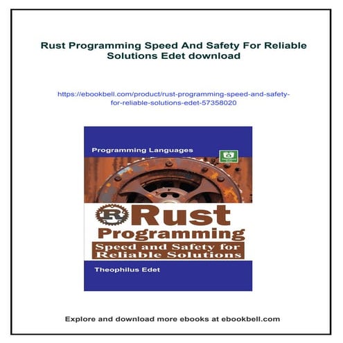 Rust Programming Speed And Safety For Reliable Solutions Edet | PDF