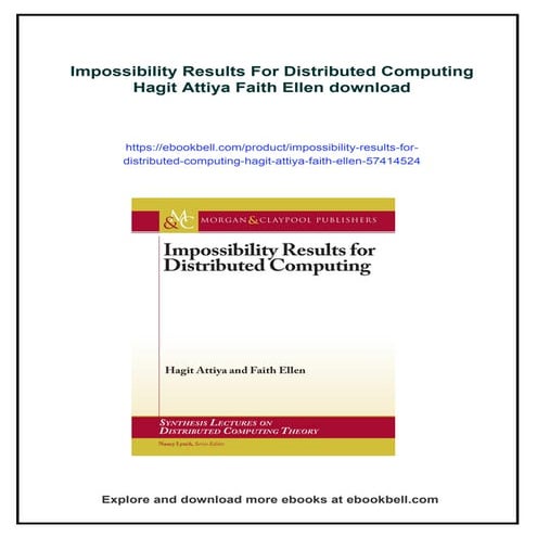 Impossibility Results For Distributed Computing Hagit Attiya Faith Ellen | PDF