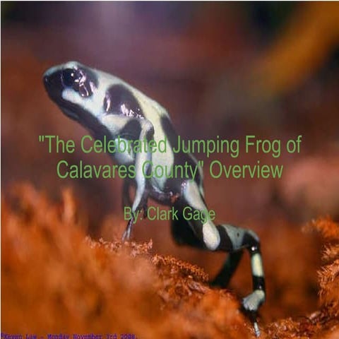 The Celebrated Jumping Frog of Calavares County OverviewB | PPT