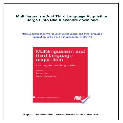Multilingualism And Third Language Acquisition Jorge Pinto Nlia Alexandre | PDF