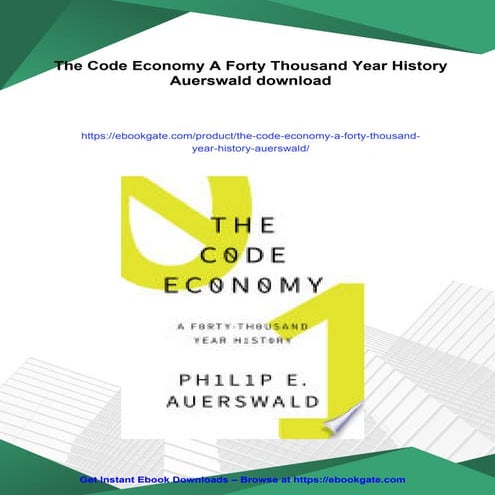 The Code Economy A Forty Thousand Year History Auerswald | PDF