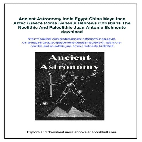 Ancient Astronomy India Egypt China Maya Inca Aztec Greece Rome Genesis ...