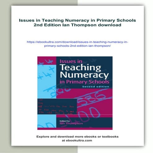 Issues in Teaching Numeracy in Primary Schools 2nd Edition Ian Thompson ...