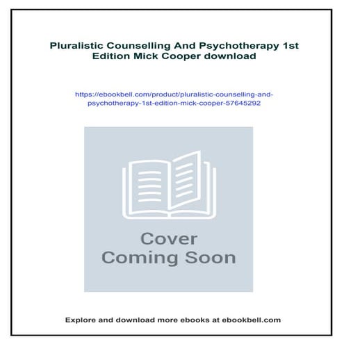 Pluralistic Counselling And Psychotherapy 1st Edition Mick Cooper | PDF