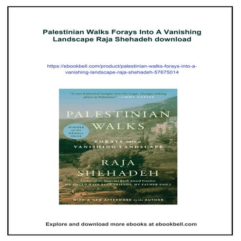 Palestinian Walks Forays Into A Vanishing Landscape Raja Shehadeh | PDF