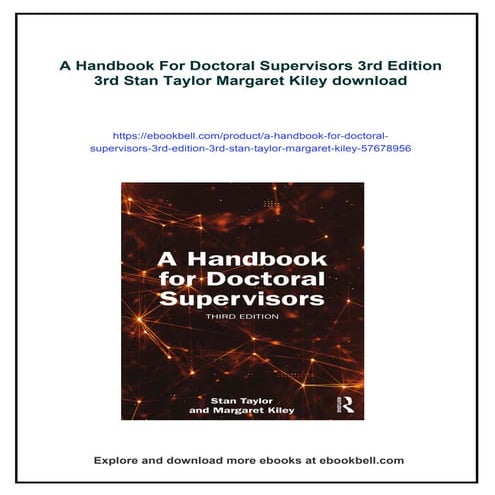 A Handbook For Doctoral Supervisors 3rd Edition 3rd Stan Taylor Margaret Kiley | PDF