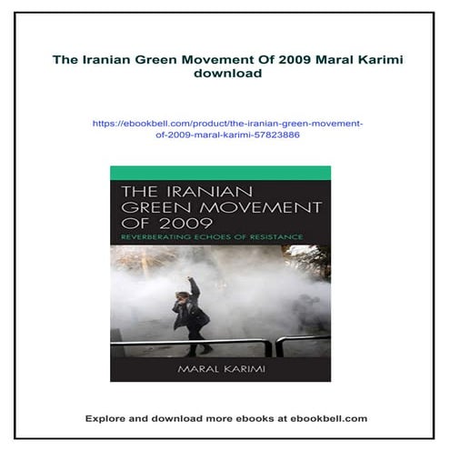 The Iranian Green Movement Of 2009 Maral Karimi | PDF