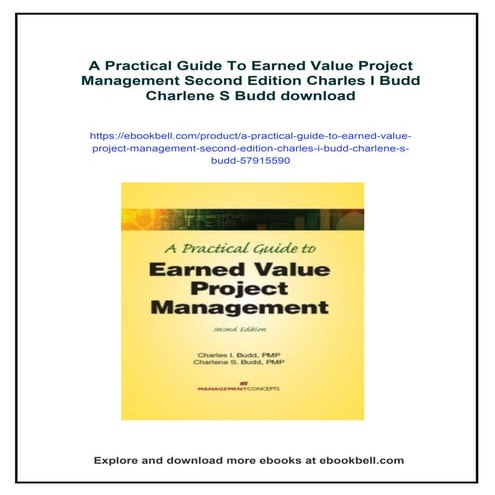 A Practical Guide To Earned Value Project Management Second Edition Charles I Budd Charlene S ...