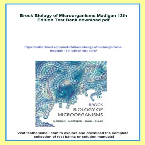Brock Biology of Microorganisms Madigan 13th Edition Test Bank | PDF