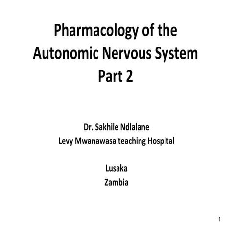 28_ANS_Pharmacology (Sakhile).pptx