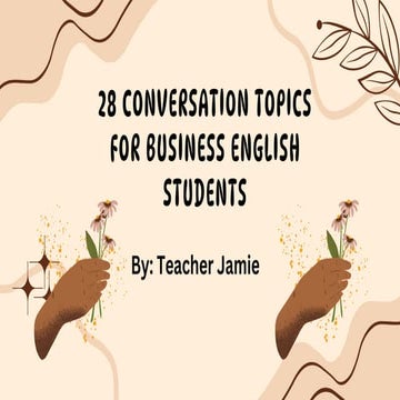 28 Conversation Topics for Business English Students.pdf