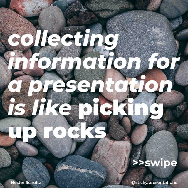 Collecting information for a presentation is like picking up rocks | PDF